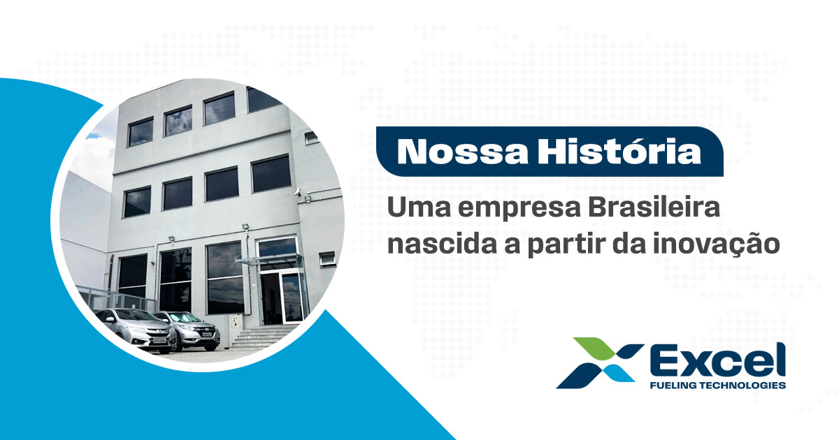 Nossa História - A Excel foi criada em 1990 a partir da inovação.